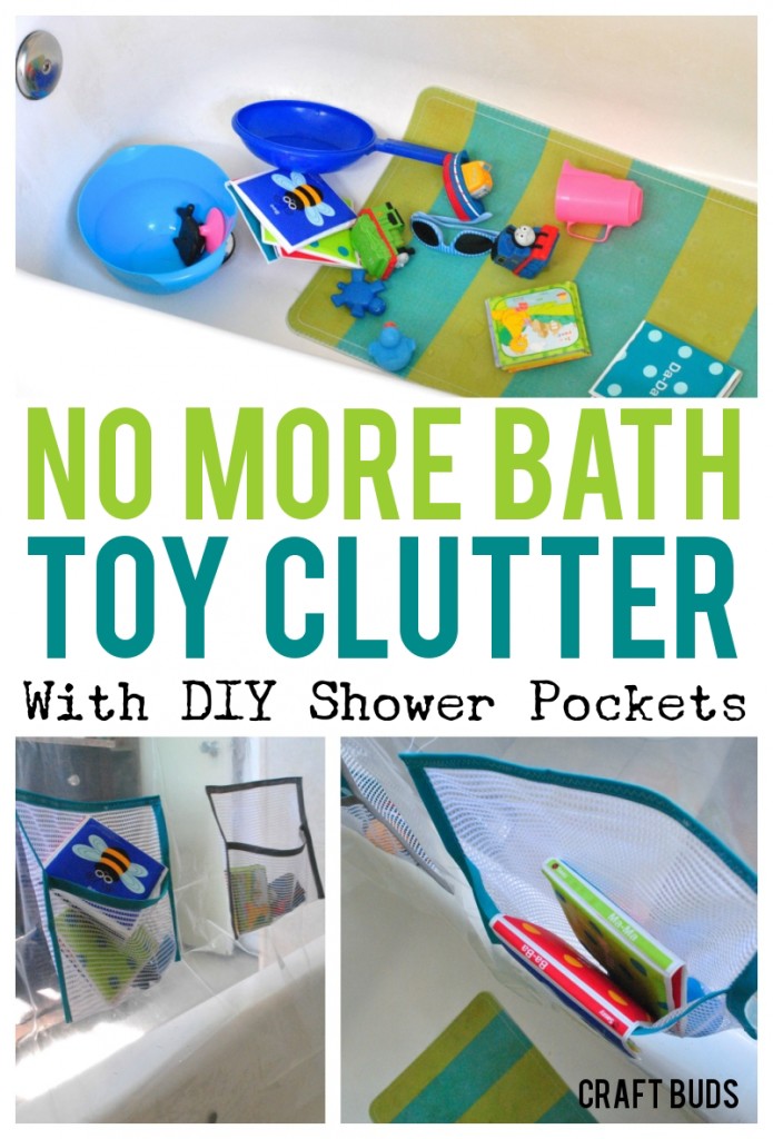 Nix Bath Toy Clutter with DIY Shower Pockets - Craftbuds